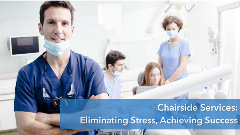 Chairside Services - Peterson Dental Laboratory